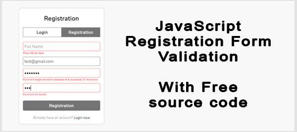 Registration Form Validation In JavaScript With Source Code