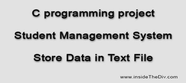 Projects With C Student Management System Store Data In Text File
